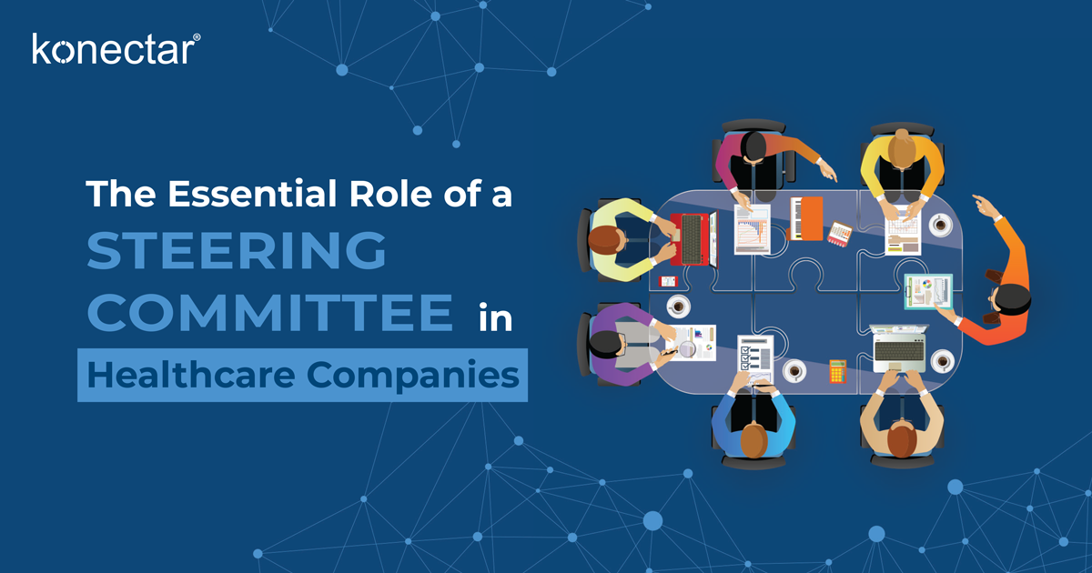 Role of a Steering Committee in Healthcare Companies