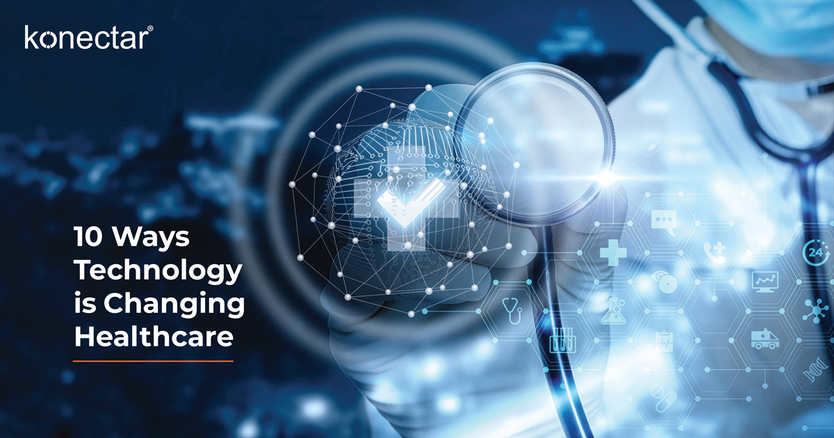 10 Ways Technology is Transforming Healthcare | Aissel