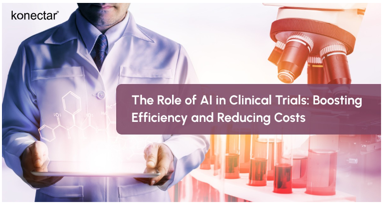 AI in Clinical Trials: Boosting Efficiency & Reducing Costs