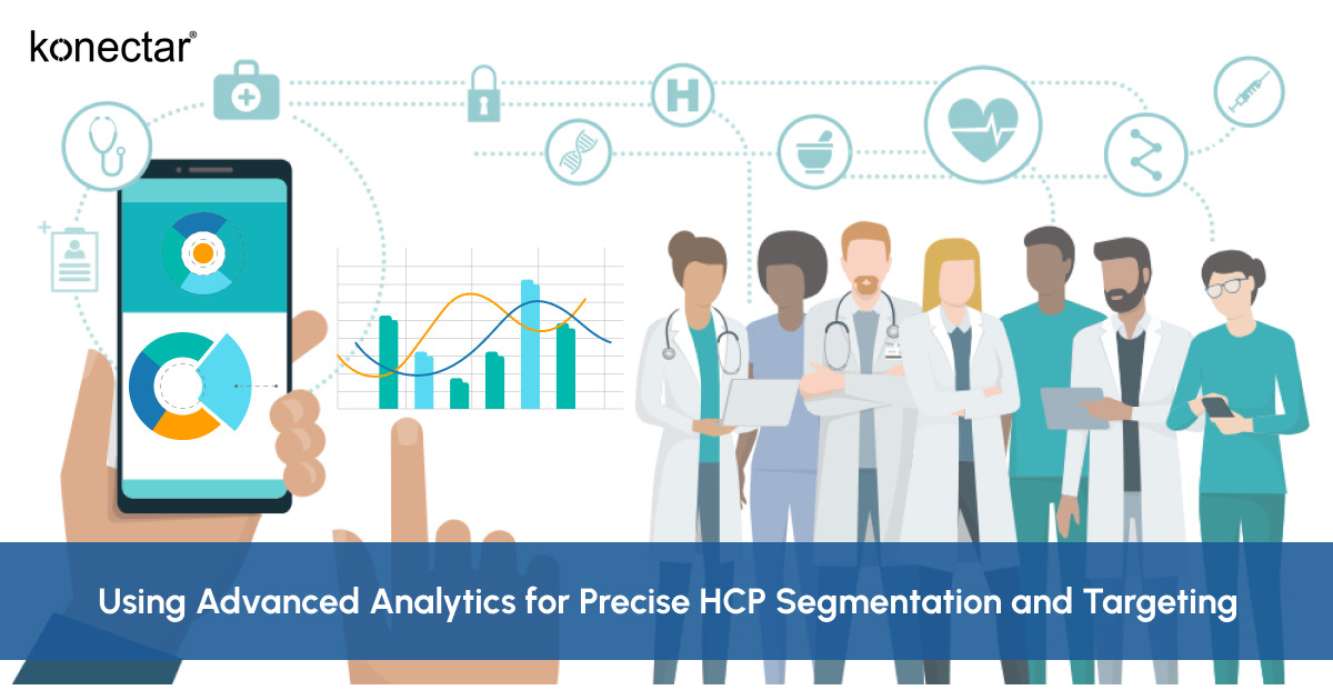 Advanced Analytics for Precise HCP Segmentation & Targeting