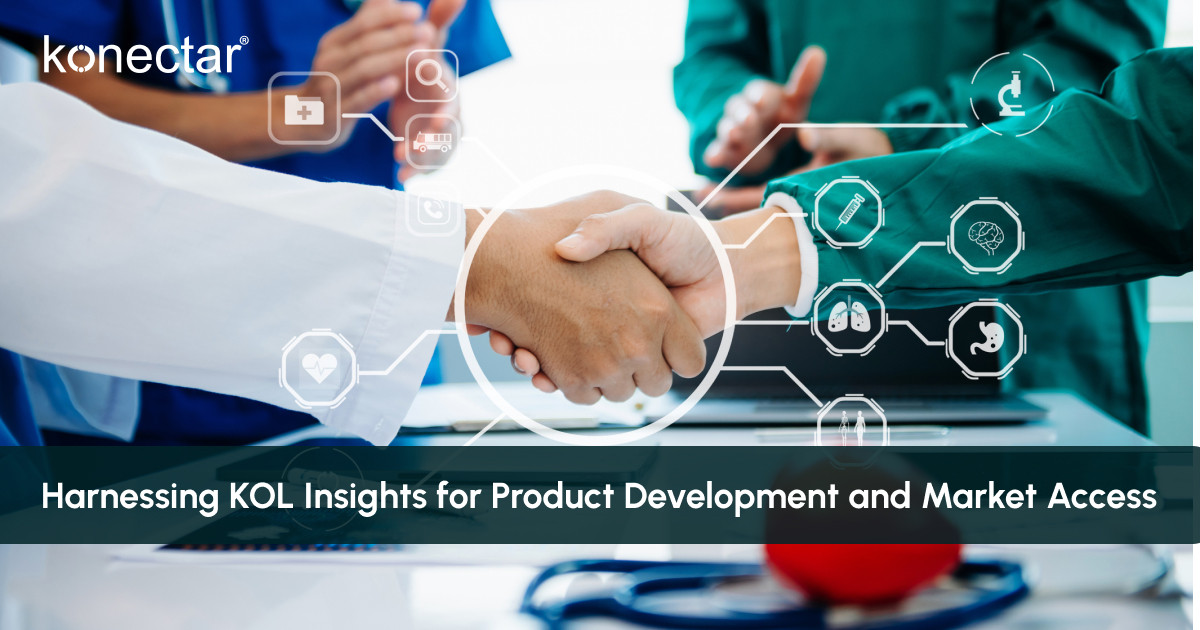Harnessing KOL Insights for Product Development & Market Access | Aissel