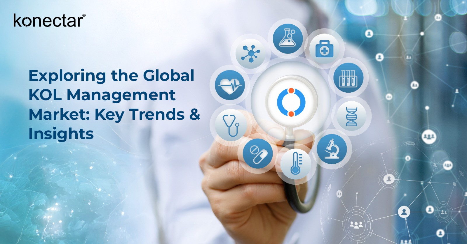 Key Trends Shaping the Global KOL Management Market