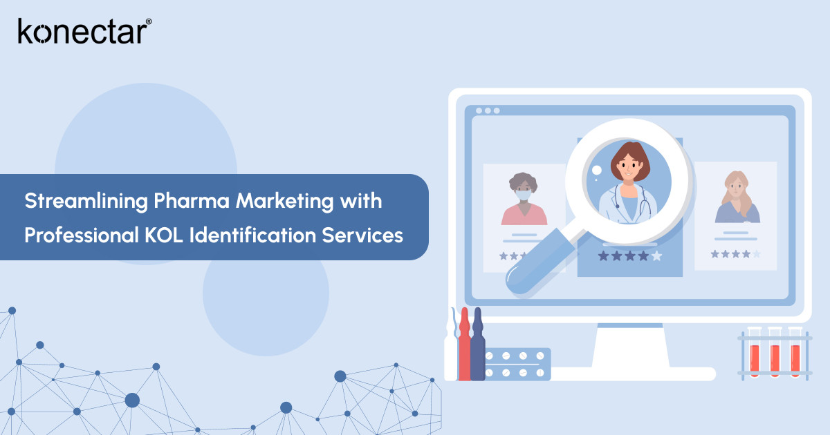 Optimizing Pharma Marketing with KOL Identification Services