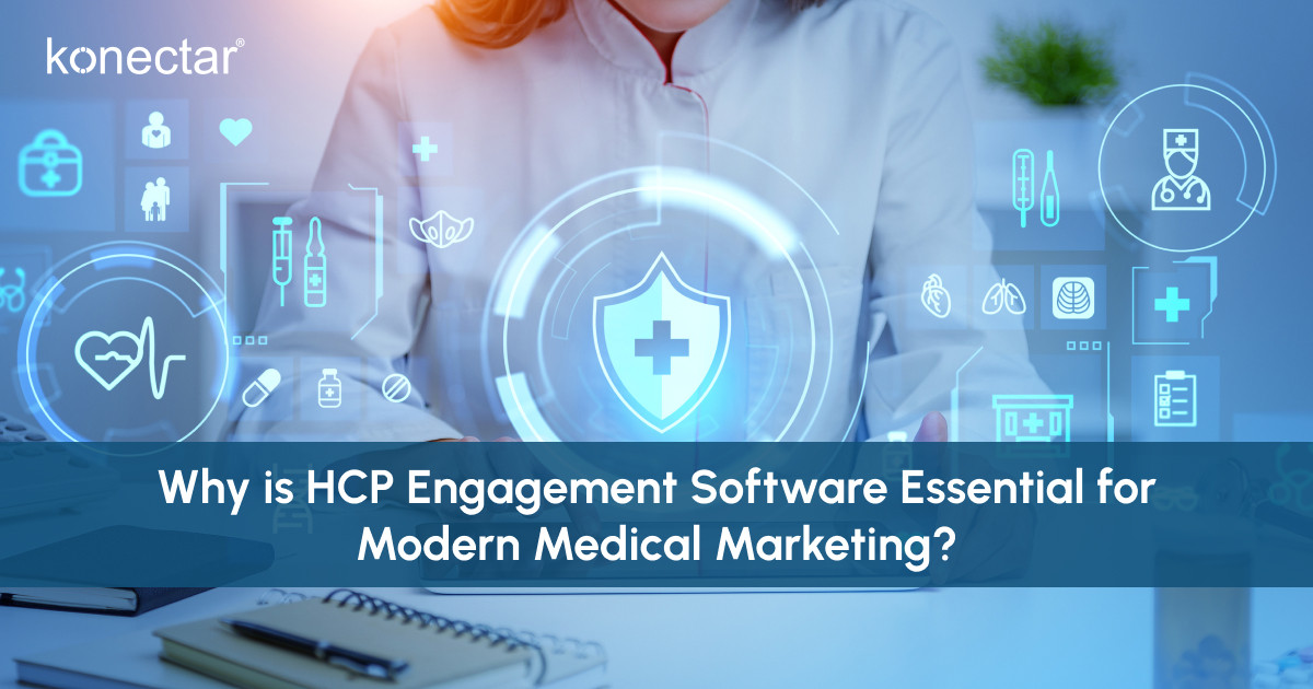 Why HCP Engagement Software is Key to Medical Marketing